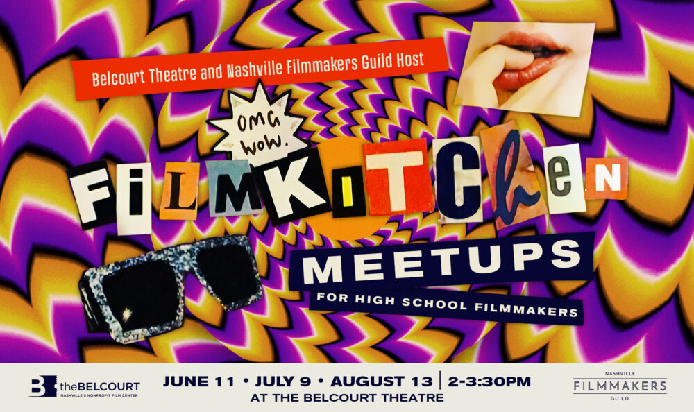 Film Kitchen Meetups for High School Filmmakers - The Belcourt Theatre